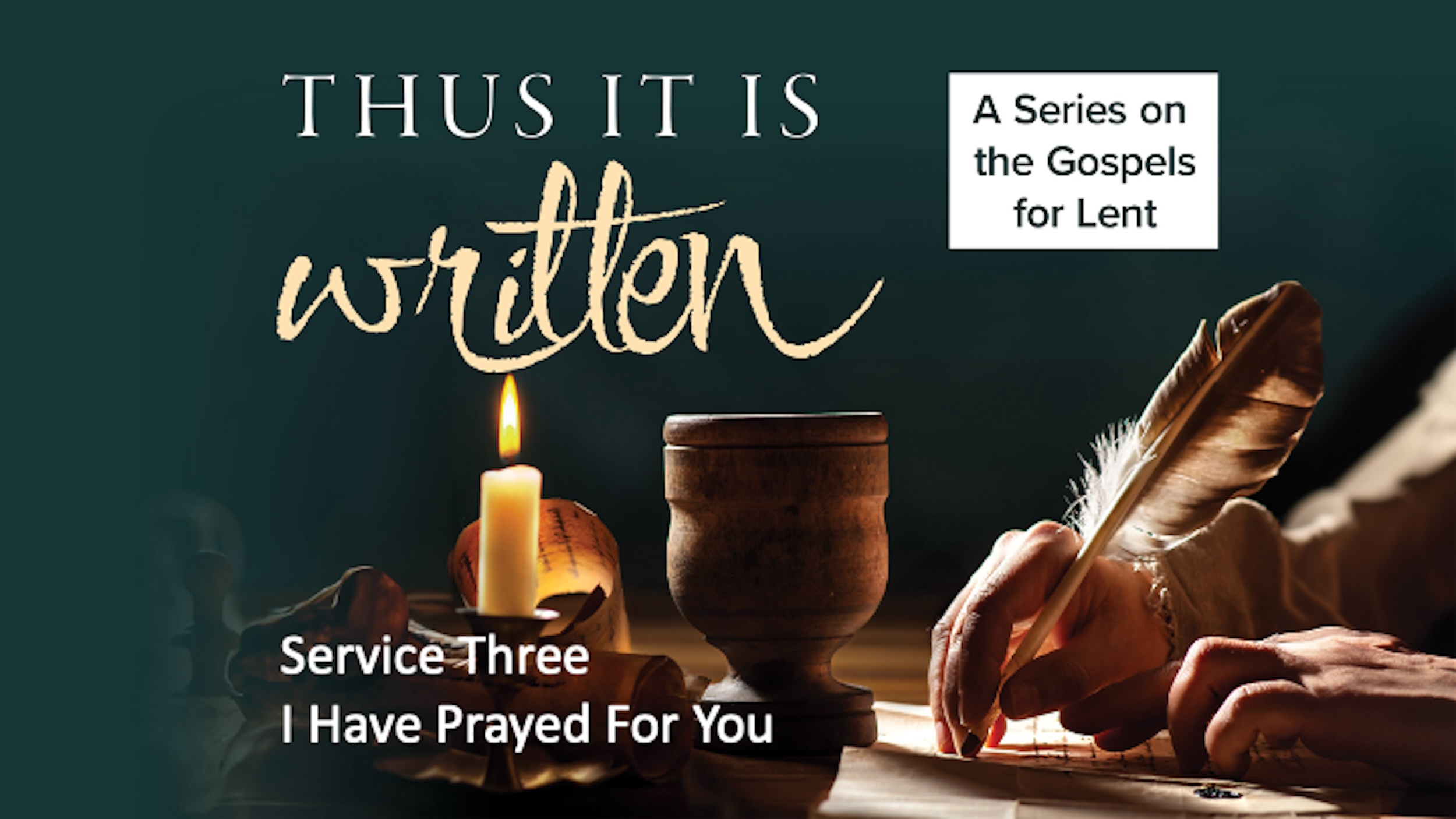 Mid-Week Lenten Service – Week 3 – Epiphany Lutheran Church & School