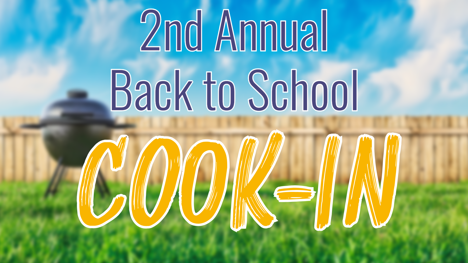 2nd Annual Back-to-School Cook-IN! – Epiphany Lutheran Church & School