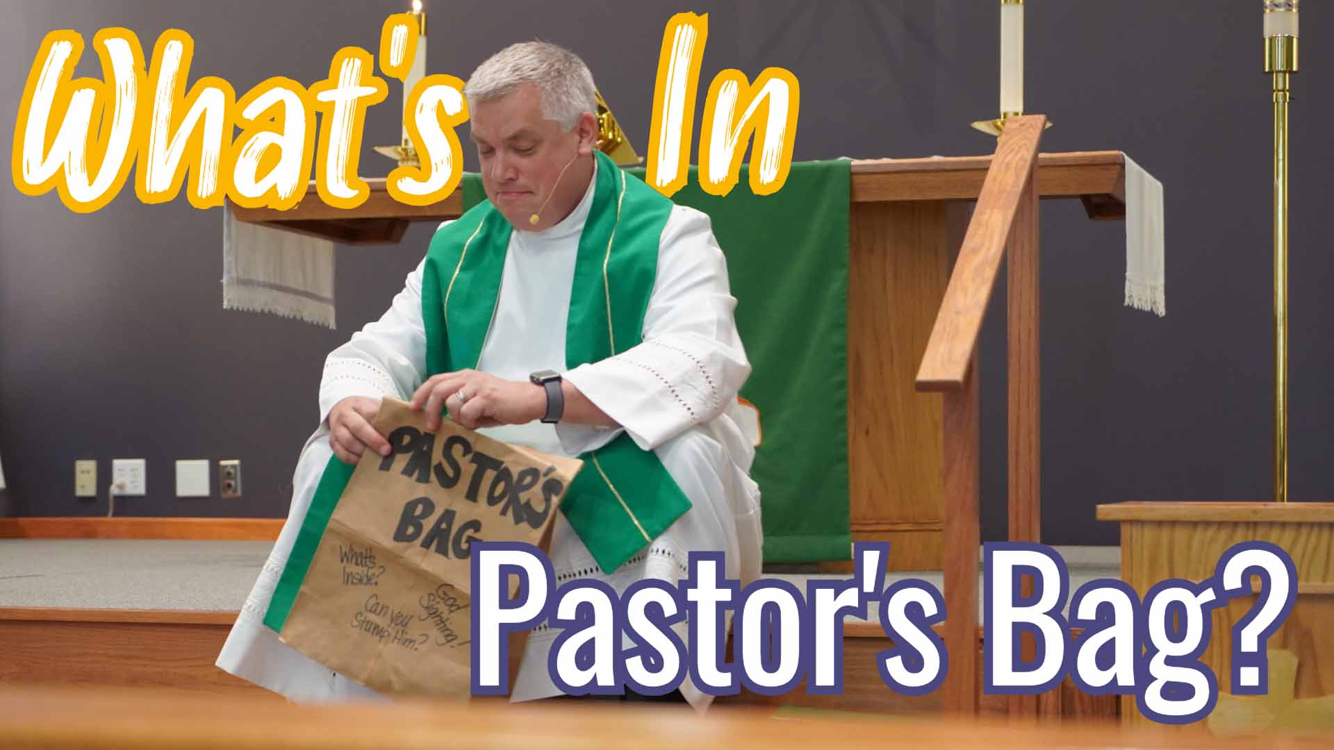 What’s in Pastors Bag – Epiphany Lutheran Church & School