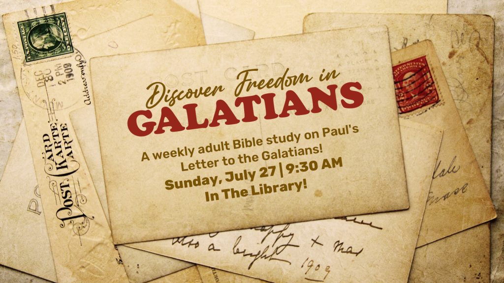 Embrace Freedom and Faith Through Galatians – Epiphany Lutheran Church ...