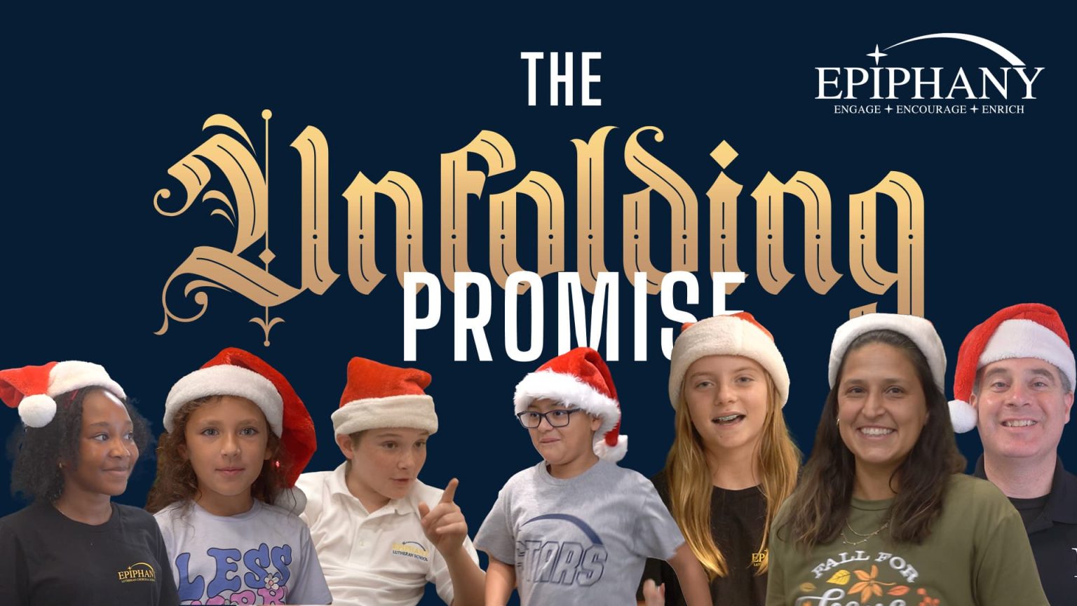 Advent Season at Epiphany (Preview!) – Epiphany Lutheran Church & School