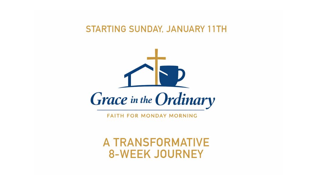Discover Grace in the Everyday: New Sunday Bible Study – Epiphany ...