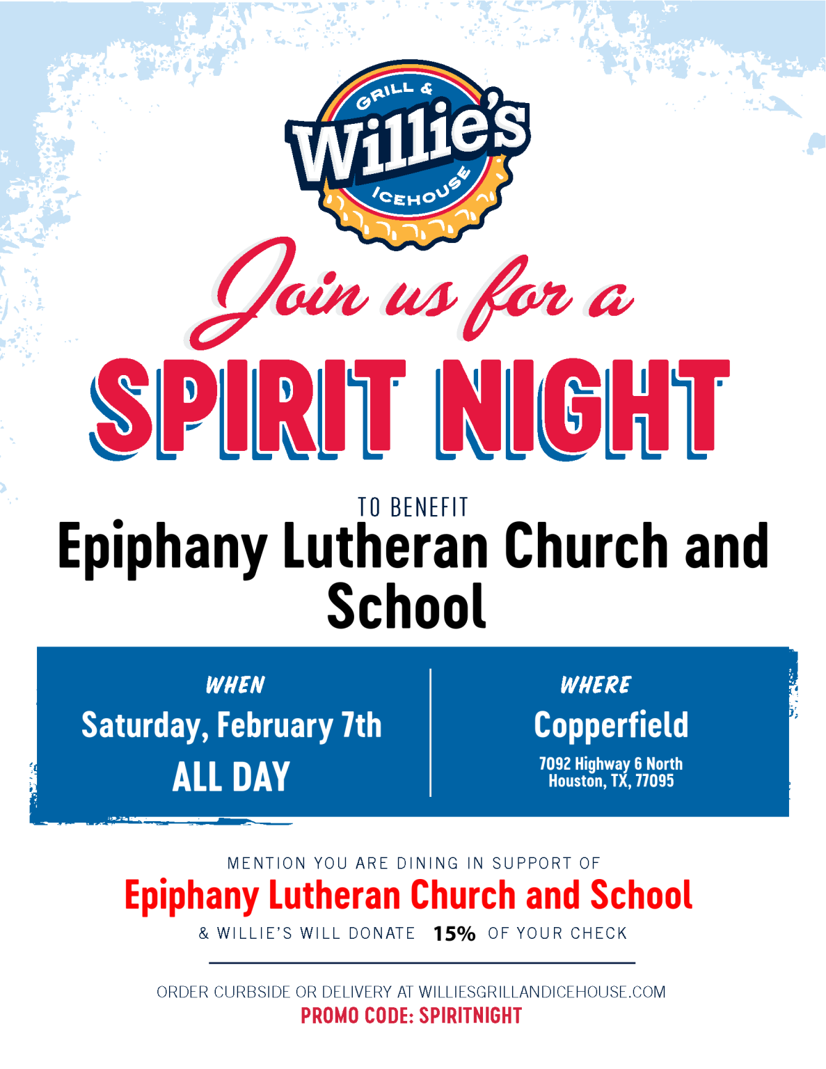 Willie’s Icehouse-Copperfield Spirit Day – Epiphany Lutheran Church ...